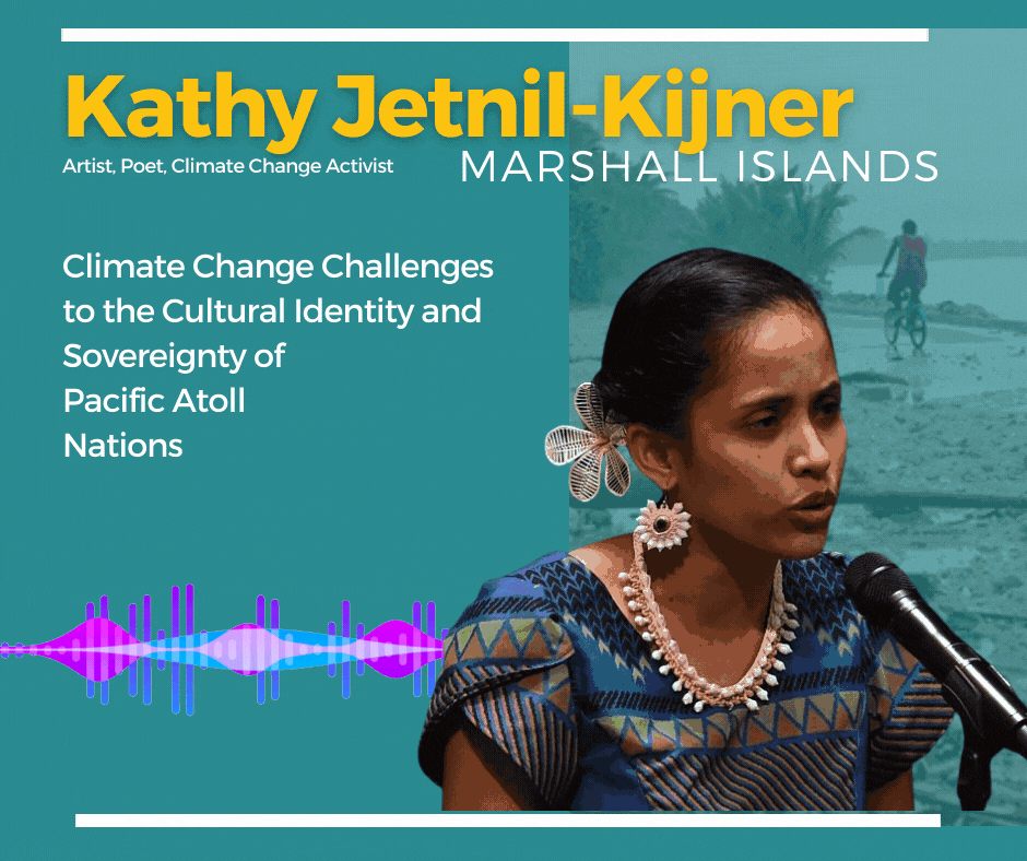 Pacific Island Sovereignty and Climate Change - Kathy Jetnil-Kijner ...