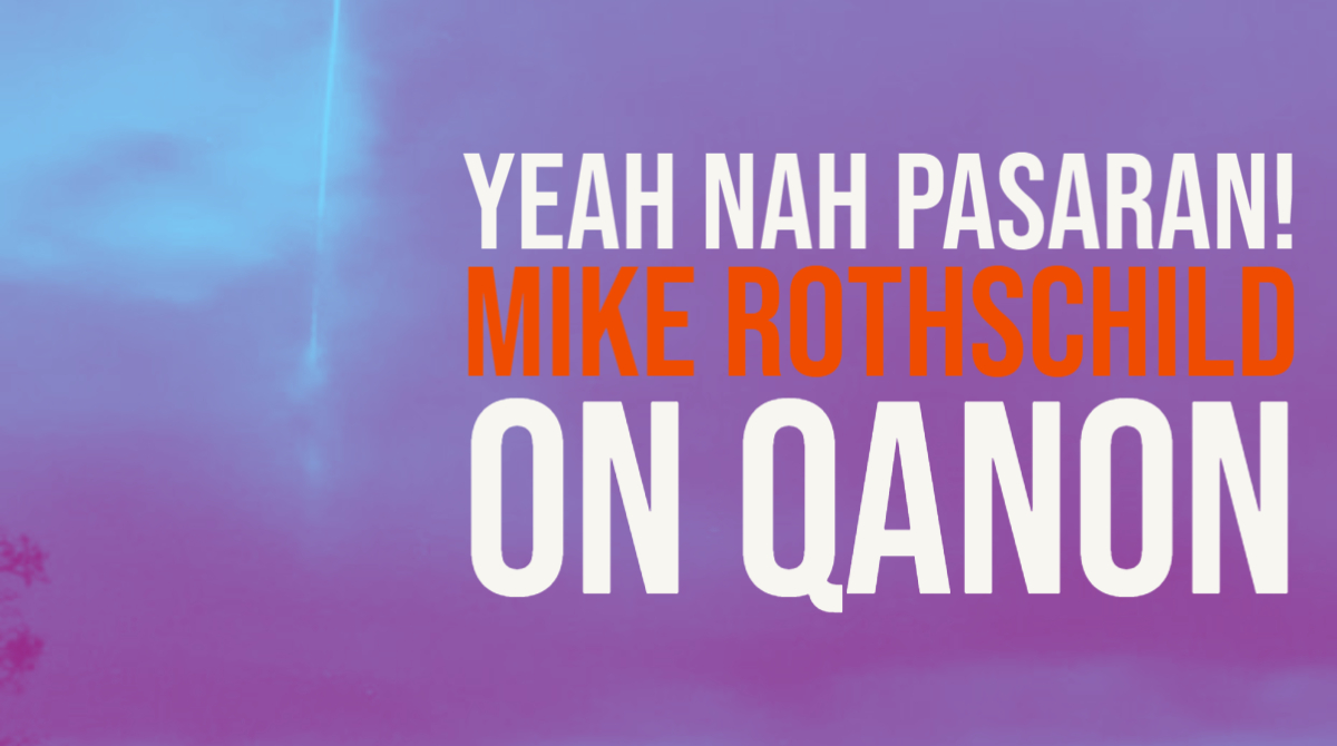 Mike Rothschild on The Anon Formerly Known As Q | 3CR Community Radio