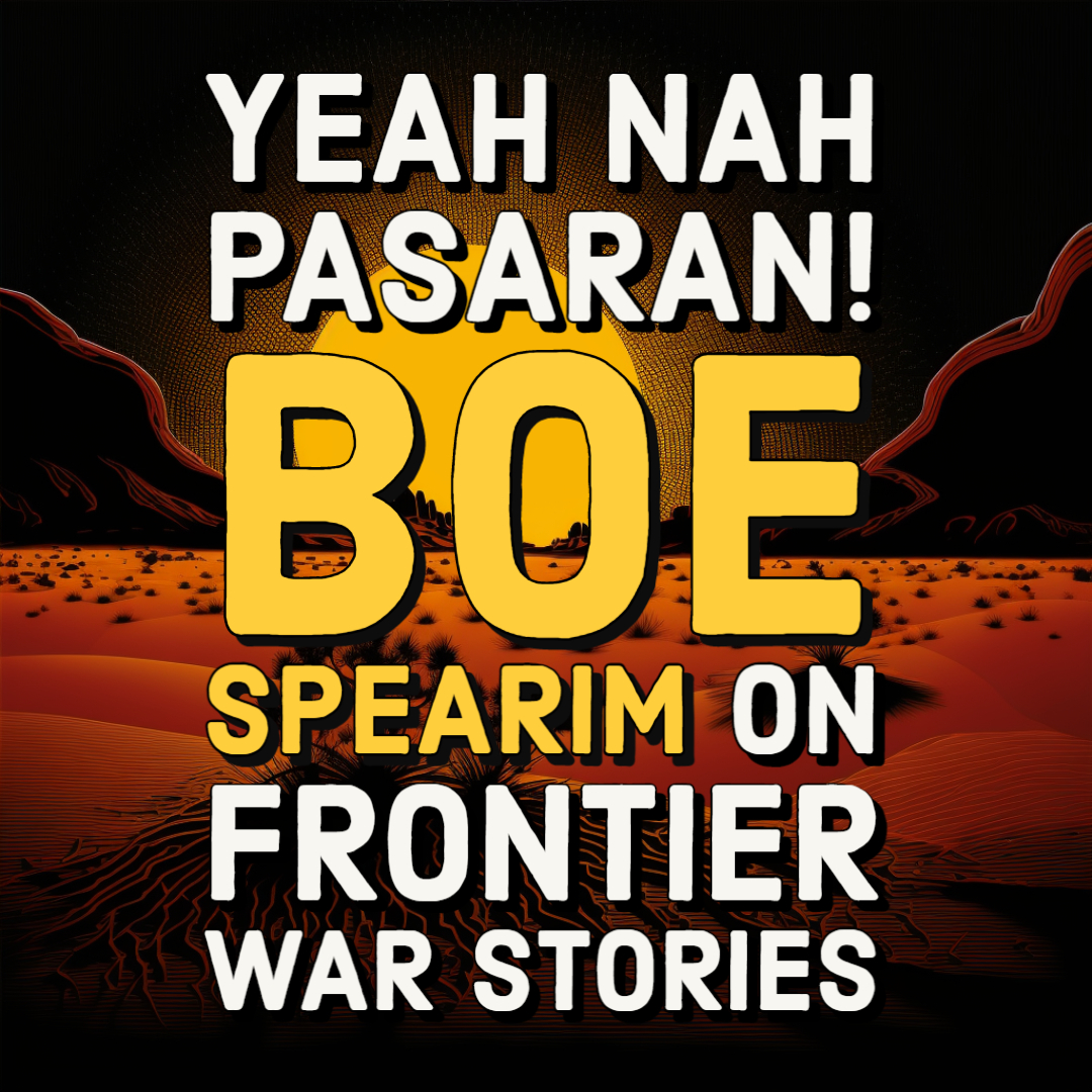 Boe Spearim on Frontier War Stories | 3CR Community Radio