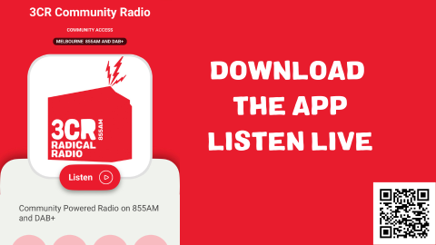 Have you downloaded the App yet? | 3CR Community Radio